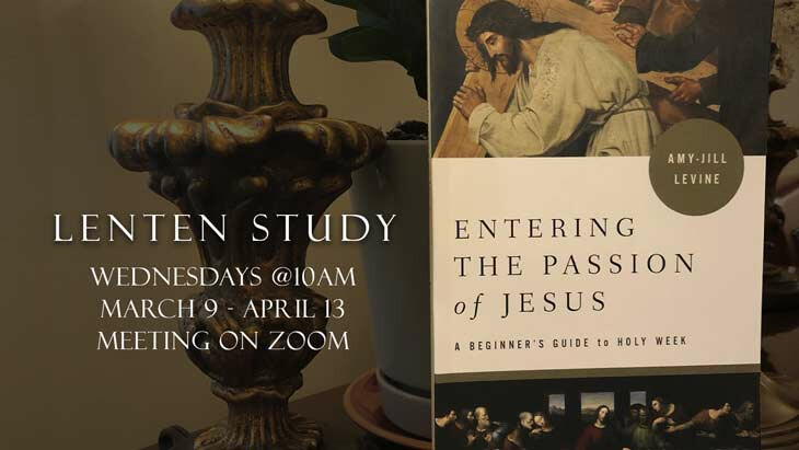 Lenten Study - Entering the Passion of Jesus | Christ Church United ...